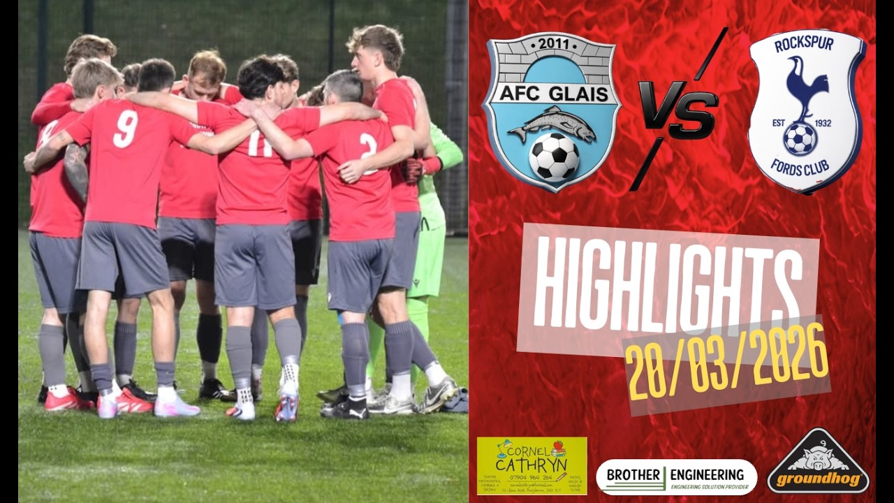 Highlights AFC Glais Firsts V Rockspur Fords FC 20/03/2026 - YouTube