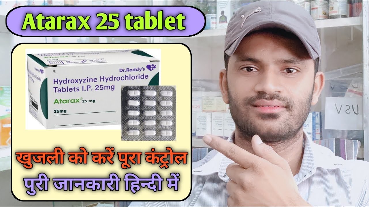Atarax 25 tablet use dose benefits and side effects full review in ...