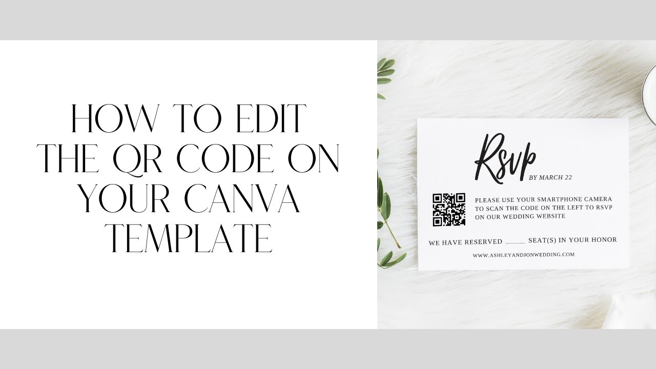 How to edit the QR code on your Canva RSVP Template - YouTube