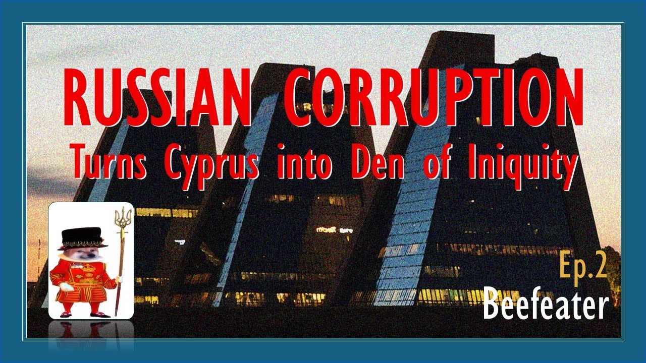Beefeater | 2024-10-15 | Ep2 - Russian Corruption Attracted to the 'Den of Iniquity' that is ...