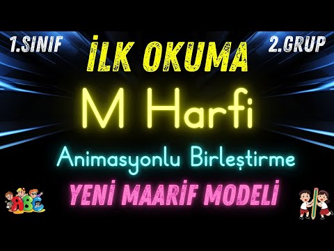 İlk Okuma 2.Grup (M Harfi) (Kılavuz Çizgi-Animasyon-Okuma Metinleri) (Yeni Müfredat) 4K HD