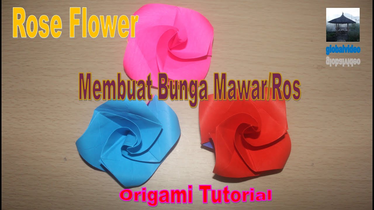 Rose Flower Origami | Origami Bunga Ros/Mawar | Origami Tutorial ...