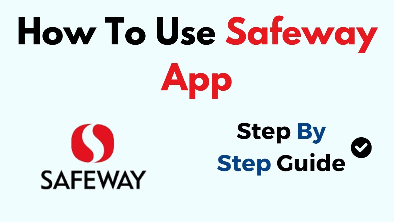 How To Use Safeway App - YouTube