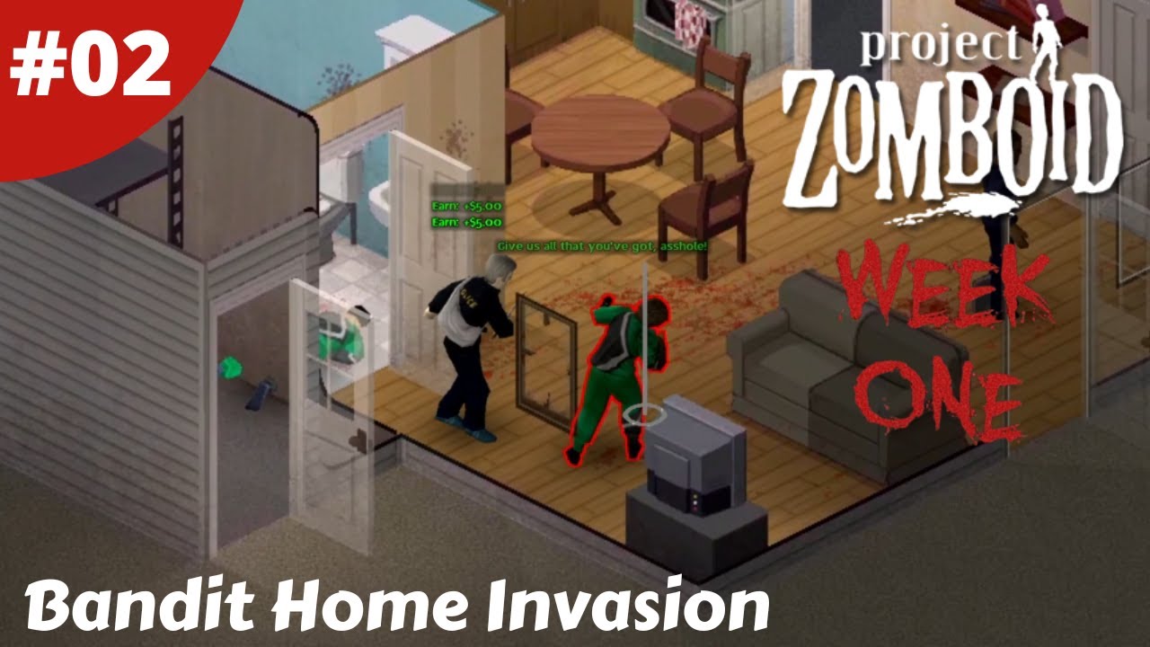 Bandits In My House Time To Evict Them & Barricade - Week One Mod ...