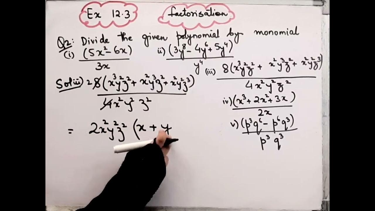 Divide the given polynomial by given monomial IFactorisation of Algebraic Expressions I - YouTube
