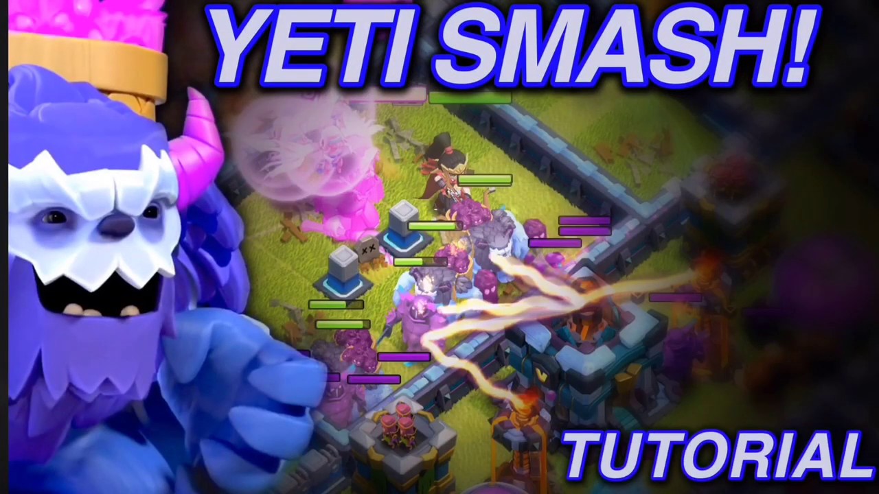Yeti Smash Attack Strategy Tutorial Clash of Clans TH 13 Legend League ...