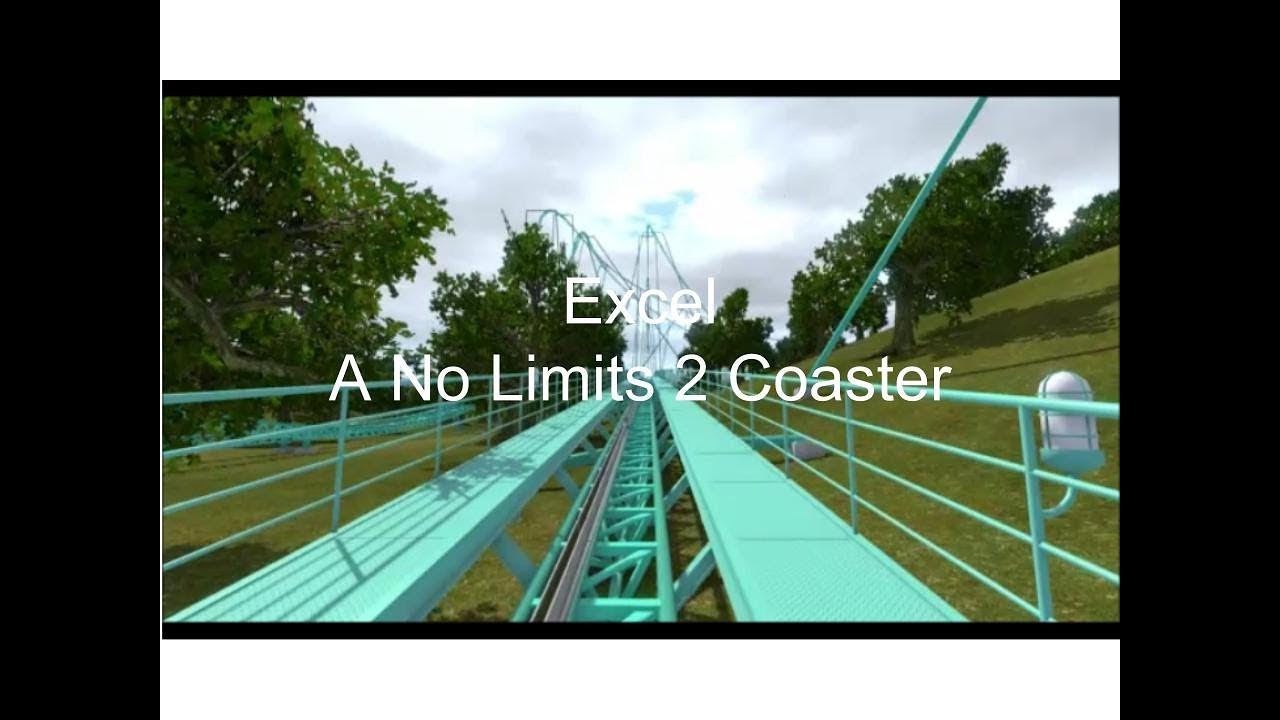 Excel: A No Limits 2 Coaster - YouTube