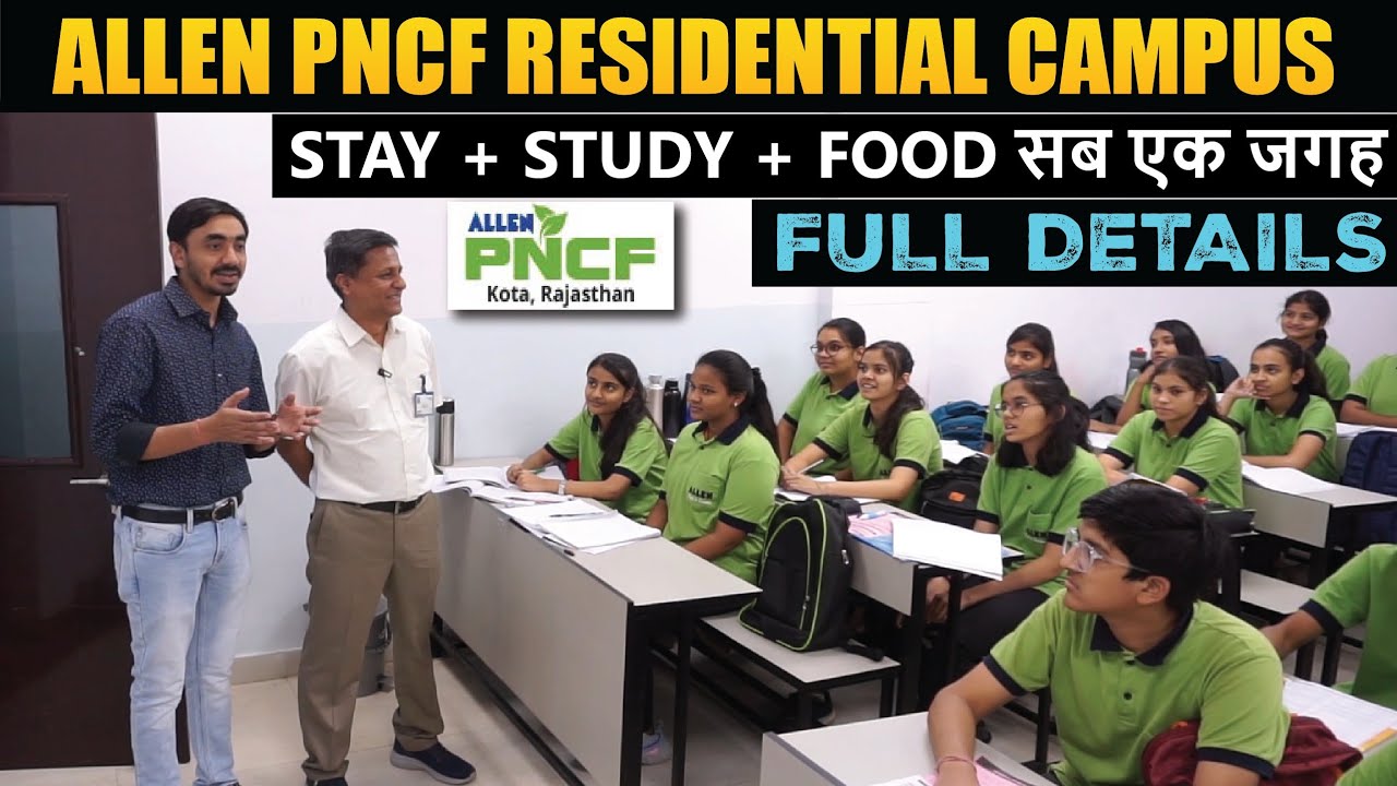 Allen PNCF Residential Campus for Class 6th to 10th | Study + Stay ...
