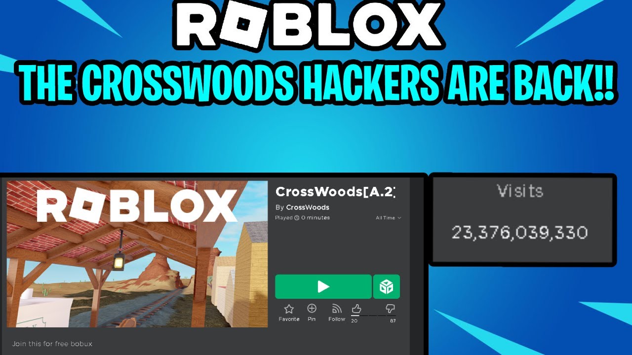 THE ROBLOX CROSSWOODS HACKERS ARE BACK.... - YouTube