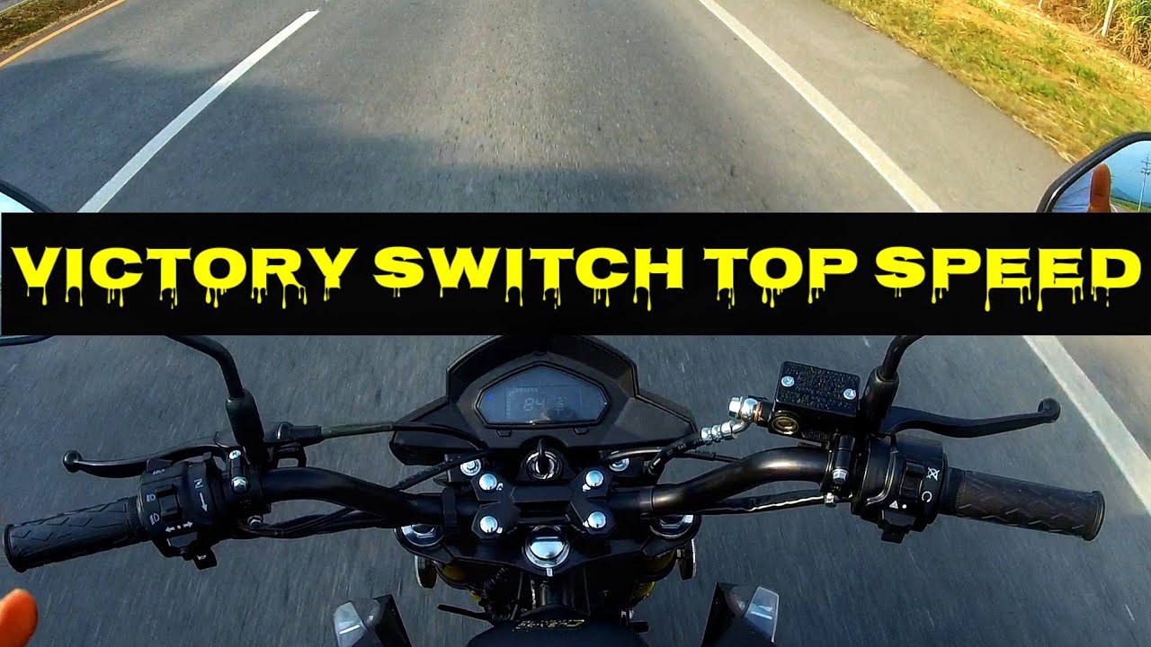 VICTORY SWITCH 150 / VELOCIDAD MÁXIMA 😱😱 PARA QUE MAS - YouTube