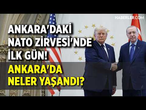Ankara'daki NATO Zirvesi'nde İlk Gün! Ankara'da Neler Yaşandı? | #canlı