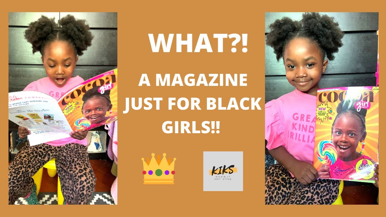 THE FIRST BLACK GIRL MAGAZINE IN THE UK! - COCOA GIRL *REVIEW* - YouTube