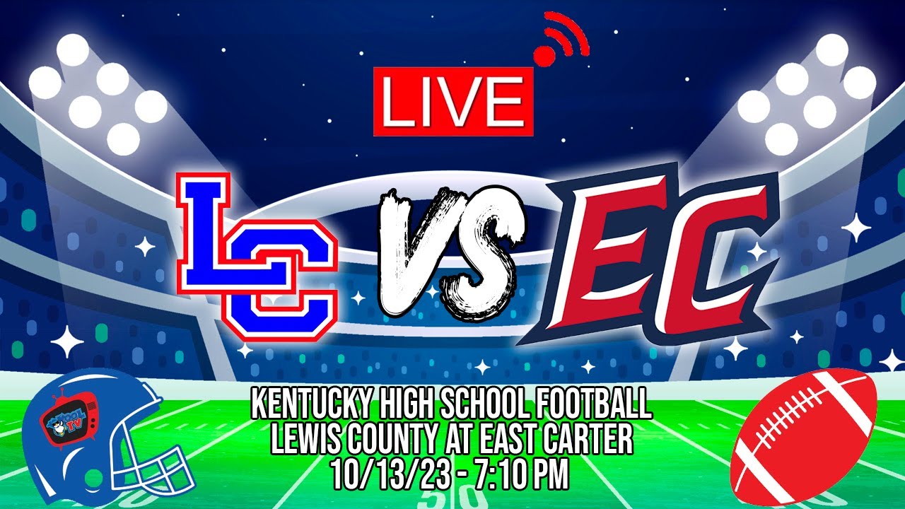 LIVE East Carter Football vs Lewis County 10/13/23 | High School ...