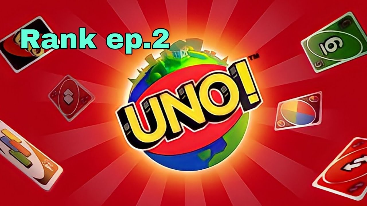 UNO มือถือ : ไต่ Rank EP.2 - YouTube