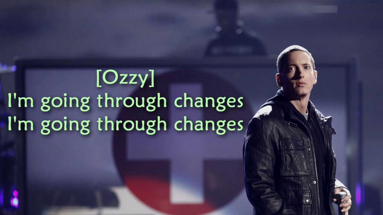Eminem - Going Through Changes (Lyrics) - YouTube
