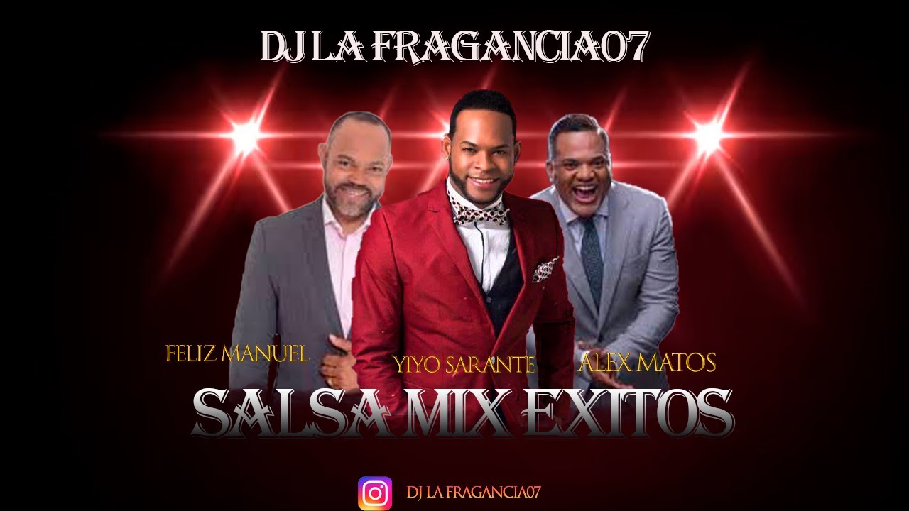 salsa mix yiyo sarante- alex matos- felix manuel - YouTube