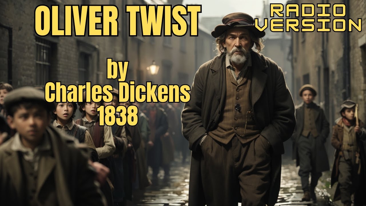 Experience the Thrilling Adventure of Oliver Twist in this Radio Drama ...