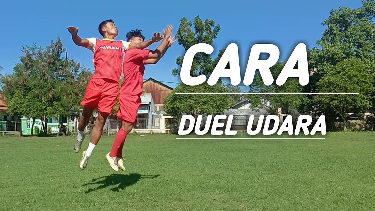 Cara duel udara 1 menit langsung bisa | Aerial Duel @SZChanel - YouTube