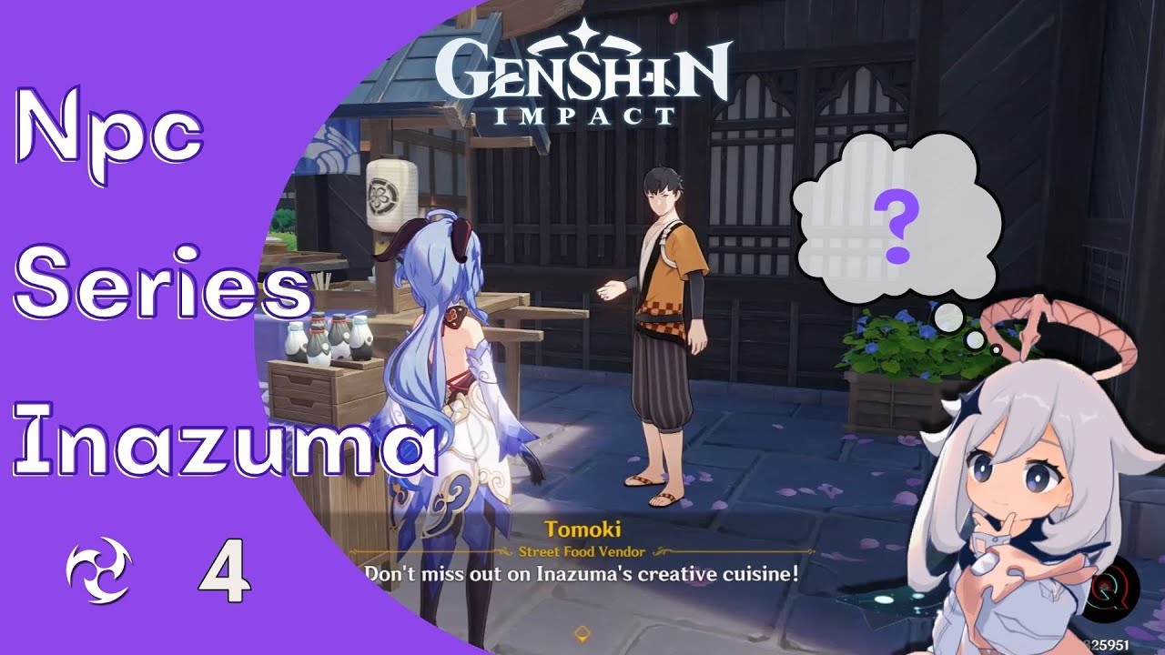 Tomoki × Genshin Impact (Npc ) Series 4 Inazuma - YouTube