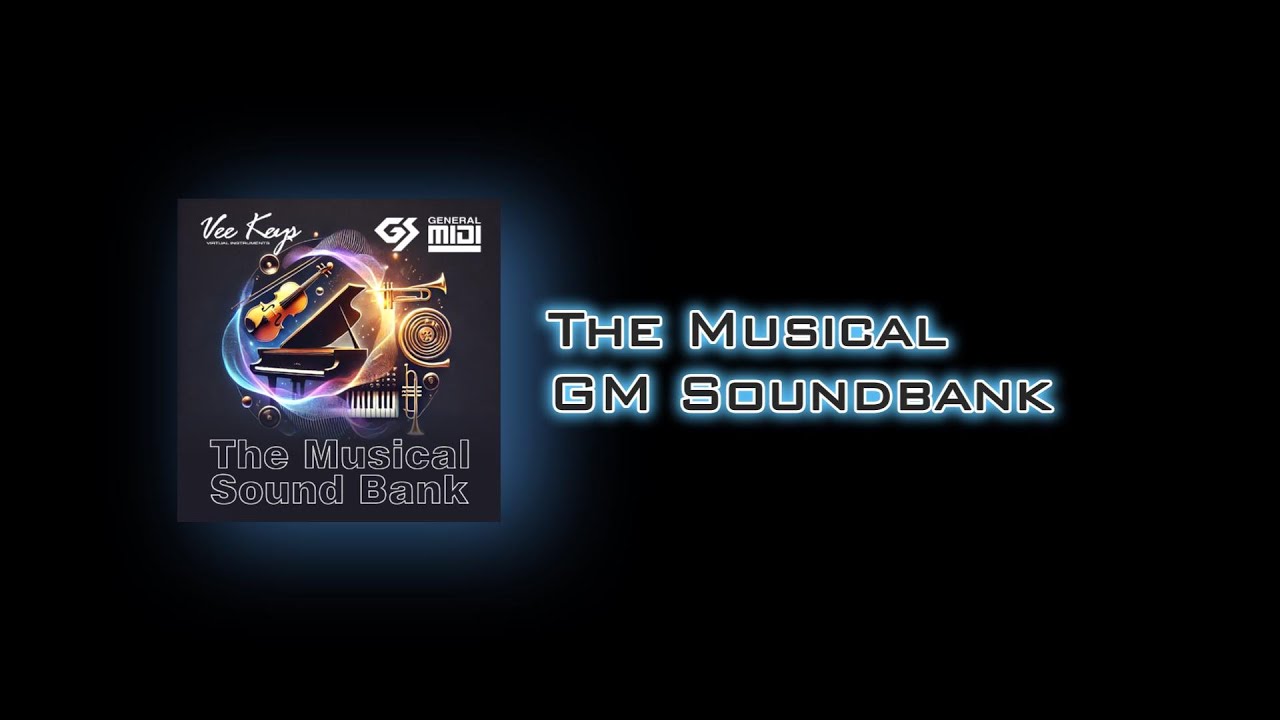The Musical - GM GS Soundfont Bank Demo - YouTube