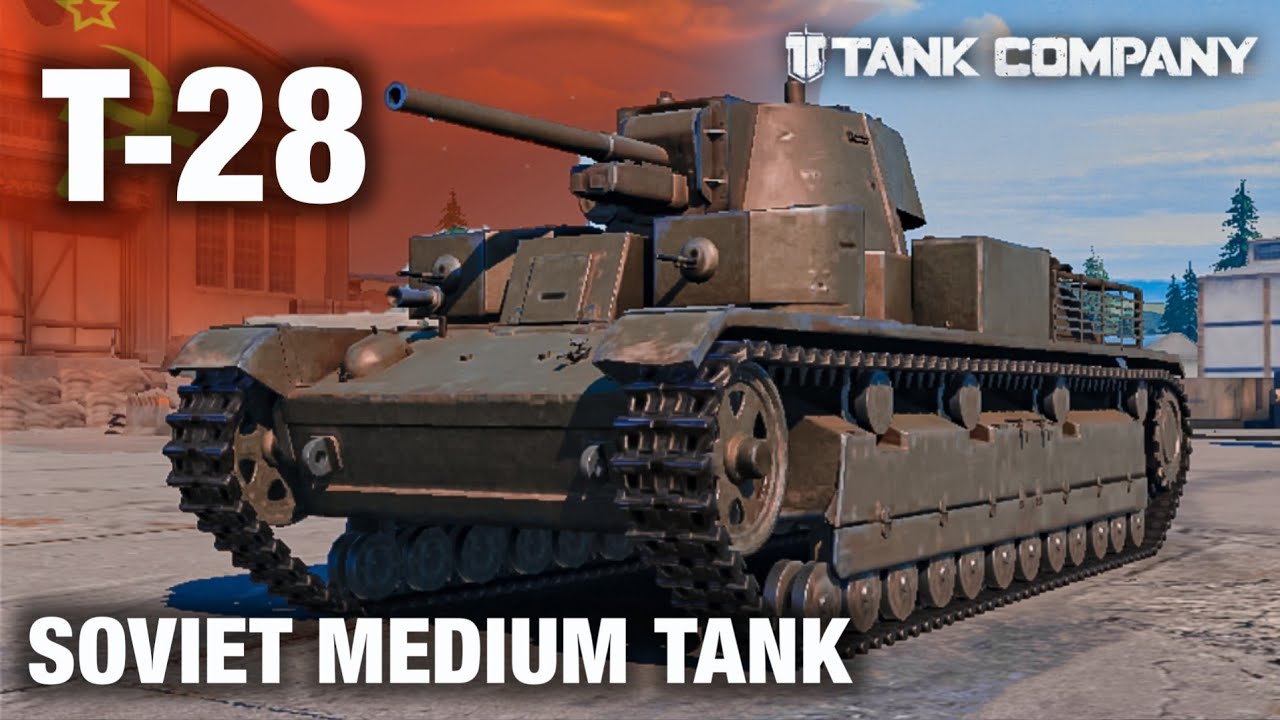 T-28 Soviet Medium Tank Tier 2 | Tank Company Indonesia - YouTube