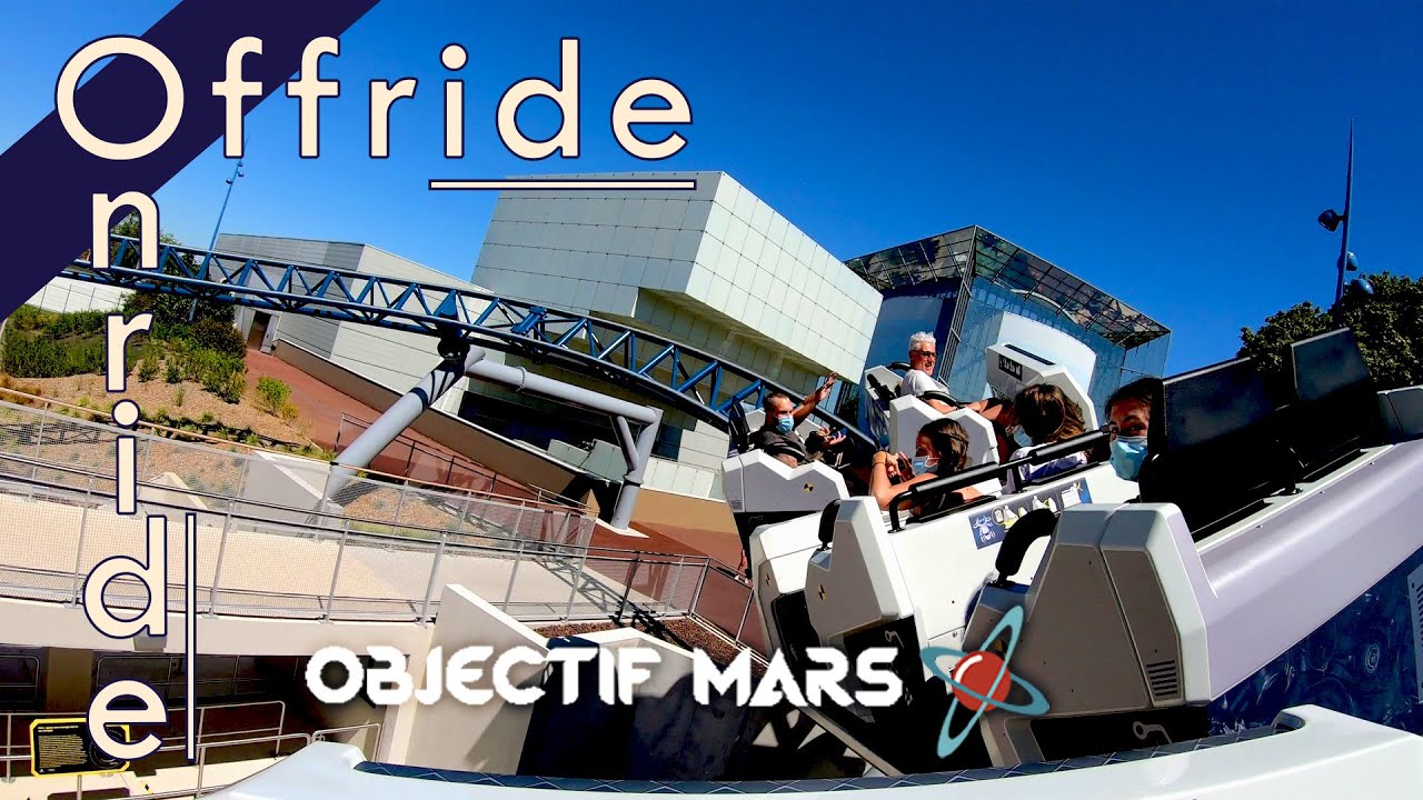 Objectif Mars (On/Offride) - Futuroscope - YouTube