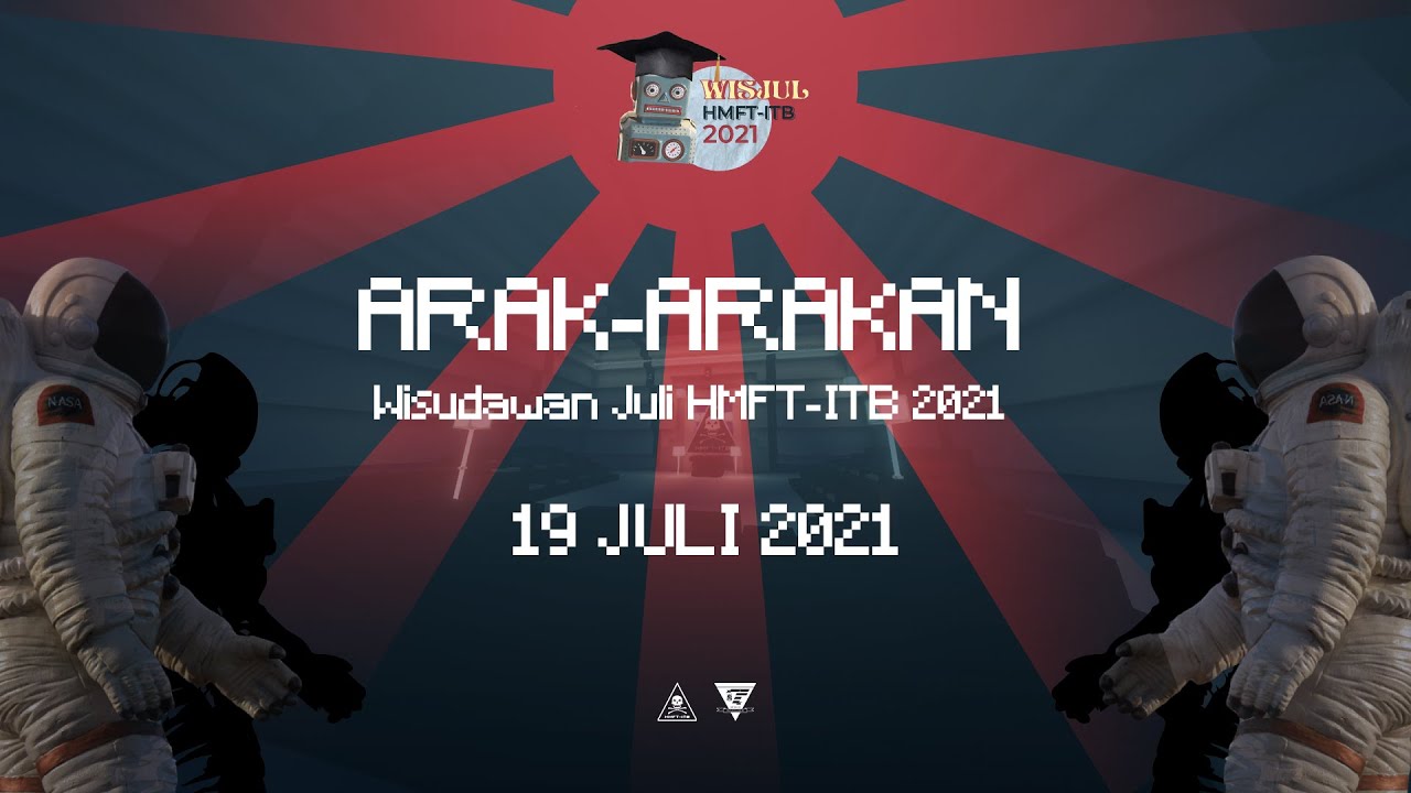 Arak-Arakan Wisuda Juli HMFT-ITB 2021 - YouTube