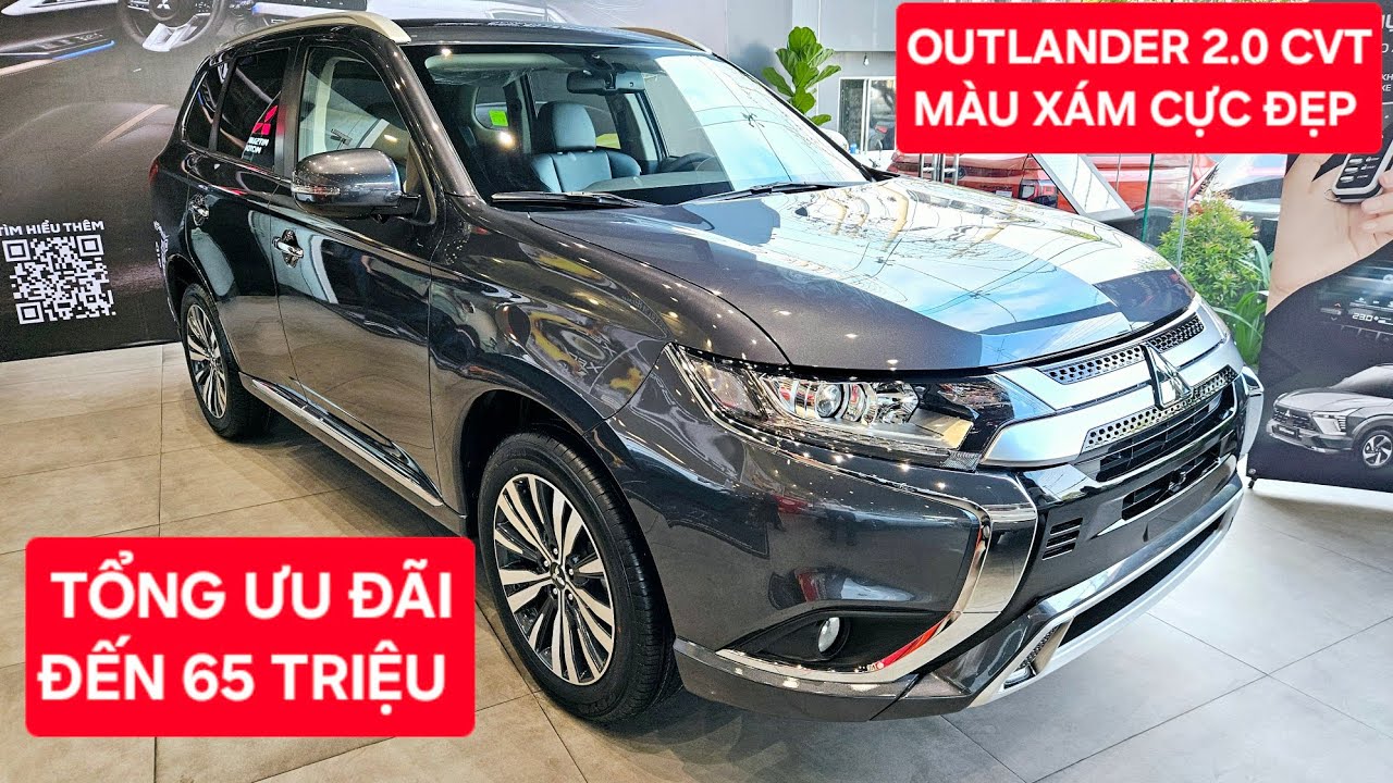 Mitsubishi Outlander 2.0 CVT Màu Xám cực đẹp • Tổng ưu đãi đến 65 triệu ...