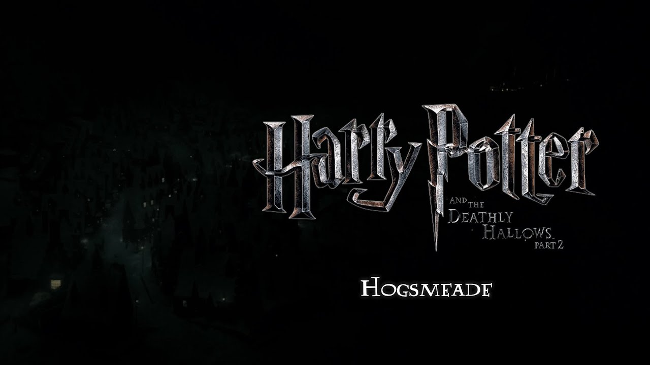 Hogsmeade - Harry Potter and the Deathly Hallows: Part 2 Complete Score ...
