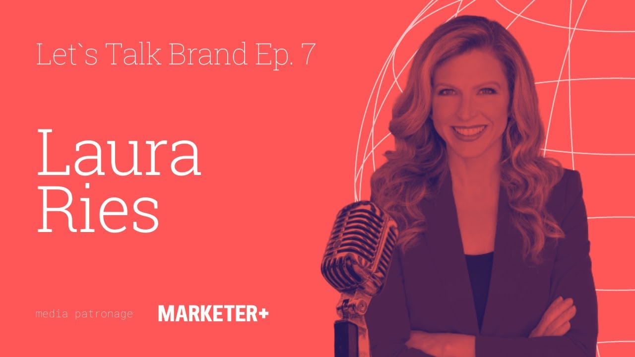 Let's Talk Brand Ep. 7 | POSITIONING with LAURA RIES - YouTube