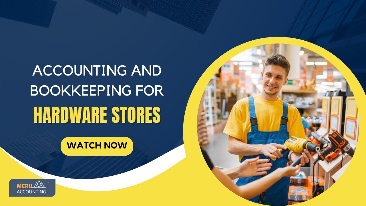 Accounting and Bookkeeping for Hardware Stores - YouTube