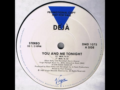 DEJA - YOU AND ME TONIGHT - YouTube