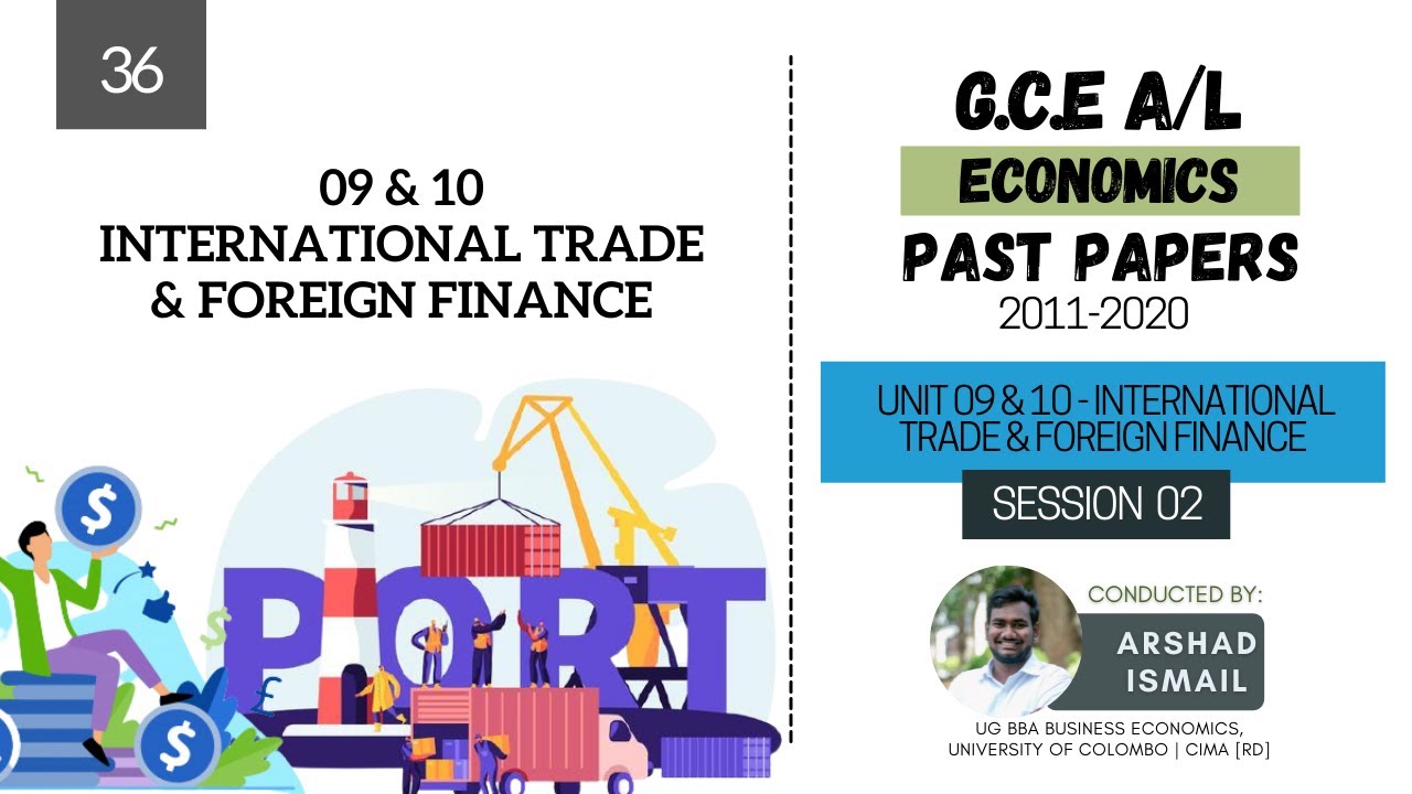 Unit 9 & 10 International Trade and Foreign Finance - Session 02 - YouTube