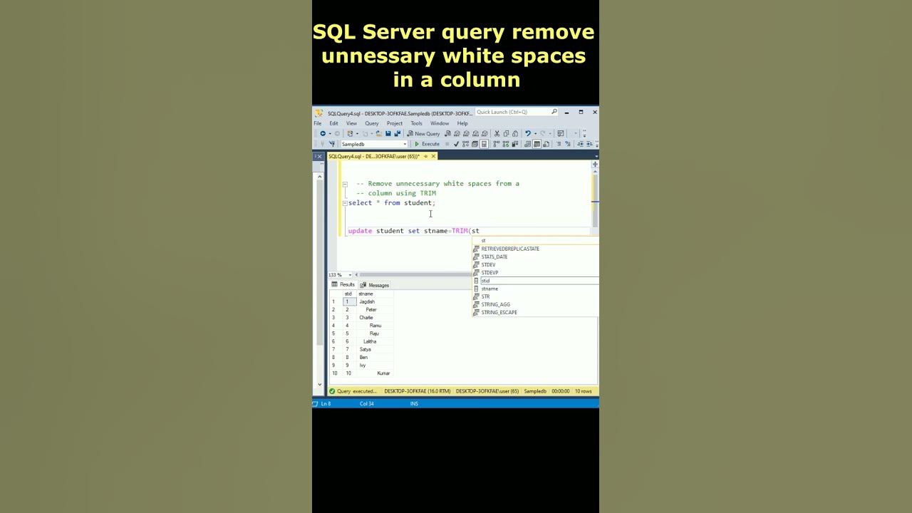 Remove Unnecessary White Spaces From A Column In SQL Server Trim remove-unnecessary-white-spaces-from-a-column-in-sql-server-trim