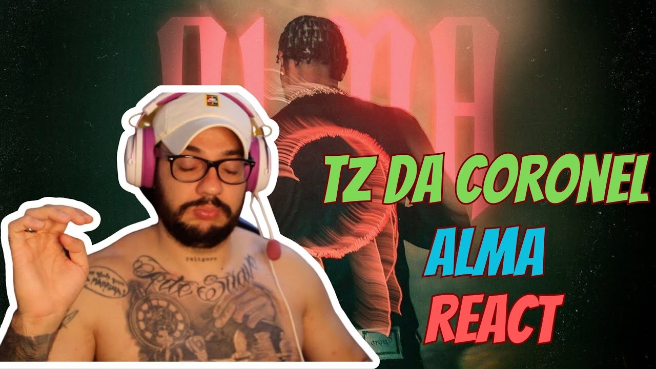 REACT | O ANCESTRAL - Tz da Coronel - Alma (Prod. Ariel Donato) [Clipe ...