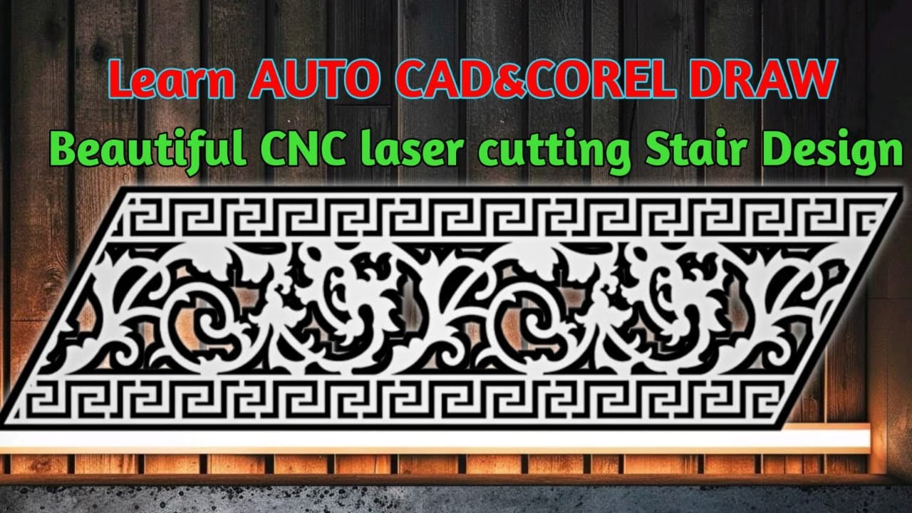 Learn Corel Draw And AutoCad For CNC LAser Cutting Design MOst ...