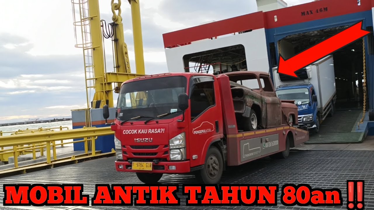 MOBIL ANTIK DIBAWA TOWING‼️ TURUN DARI KAPAL KMP.RISHEL - YouTube