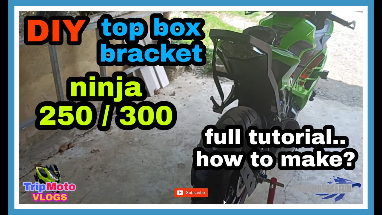 How to make | TOP BOX BRACKET | ninja 250 300 | DIY | TUTORIAL - YouTube