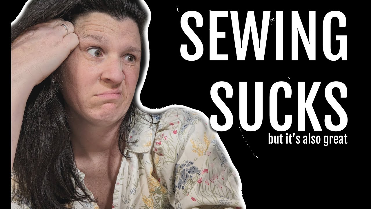 Why You Should Sew Even If You're Bad At It || Slaying the Sewing Beast ...