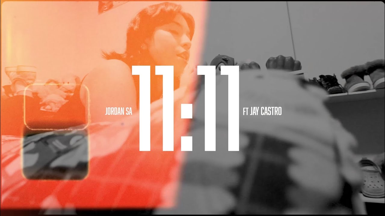 Jordan SA - 11:11 ft Jay Castro (Vídeoclip Oficial) - YouTube