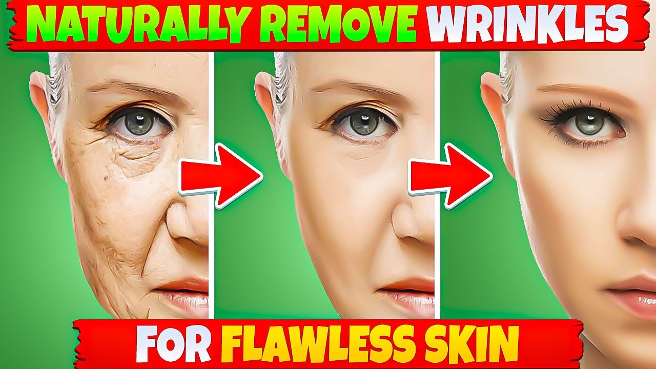 Erase Wrinkles Naturally: Proven Tips For Ageless, Flawless Skin ...