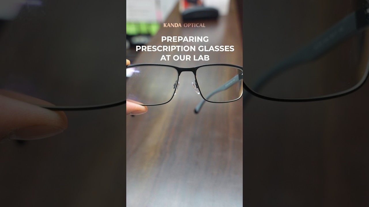 This is how we prepare prescription glasses at our Kanda Optical Lab ...