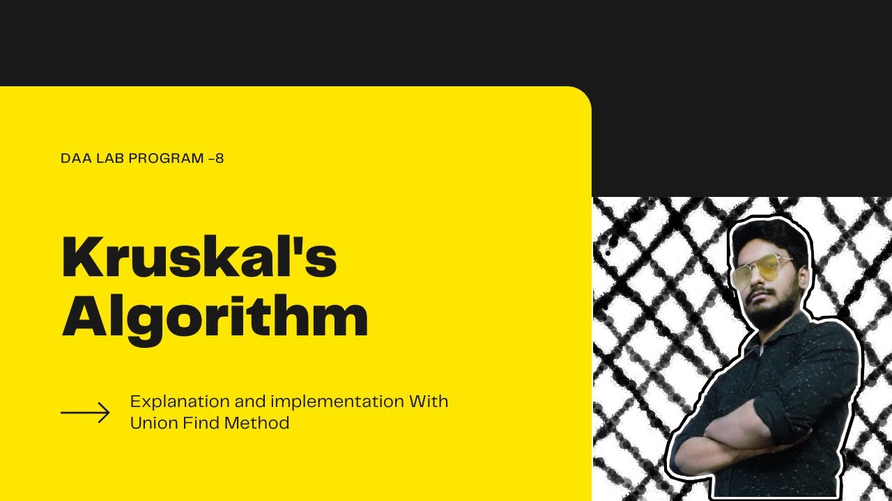 Kruskal's algorithm full explanation & implementation ||Design ...