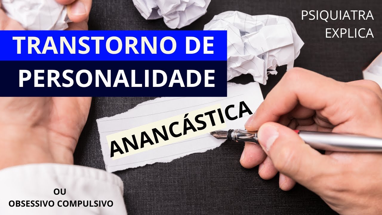 Transtorno De Personalidade Anancástica - RETOEDU