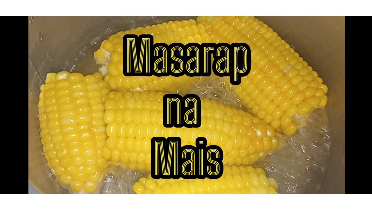 Masarap na Mais sa Tag-ulan☺️ - YouTube
