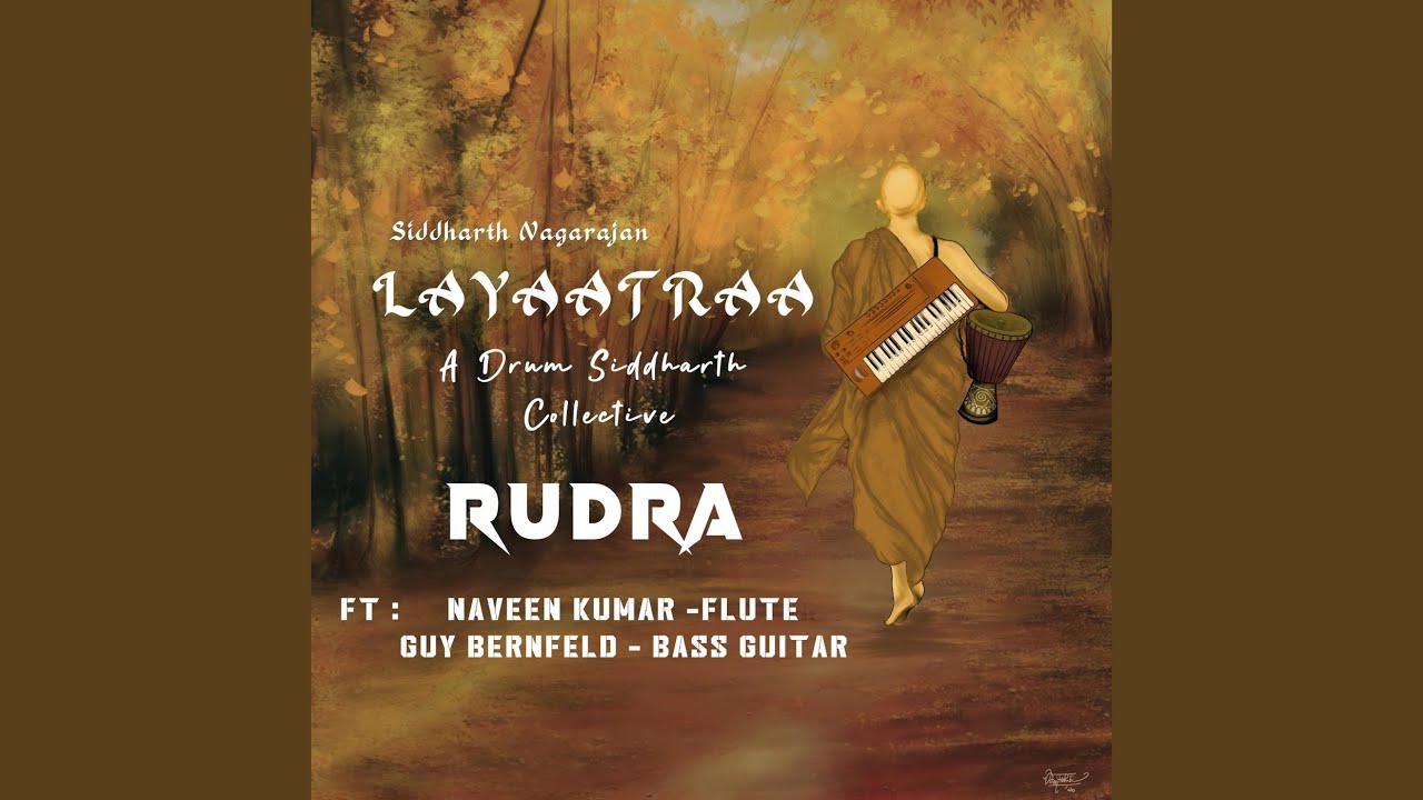 Rudra (feat. Naveen Kumar & Guy Bernfeld) - YouTube