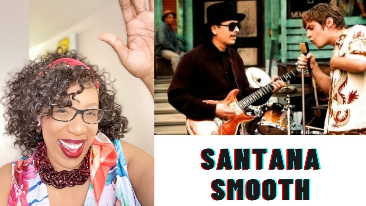 OM... SANTANA FT. ROB THOMAS - SMOOTH | REACTION - YouTube
