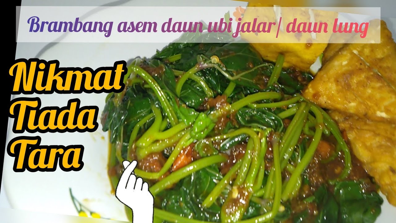 Brambang asem daun ubi jalar/lung ||daun telo||daun ubi rambat - YouTube