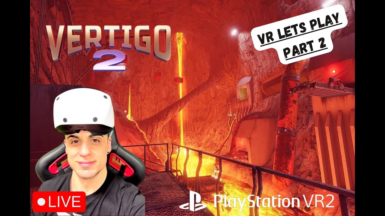 VERTIGO 2 PSVR2 Part 2 - Der Bunker / Lavaland! - YouTube
