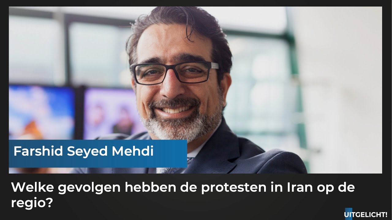 Uitgelicht! 29 september 2022 - Farshid Seyed Mehdi over de protesten ...